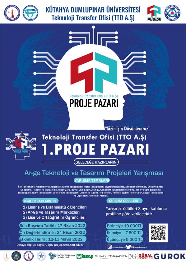 1. Proje Pazarı AR-GE Teknoloji ve Tasarım Projeleri Yarışması 1. Proje Pazarı AR-GE Teknoloji ve Tasarım Projeleri Yarışması